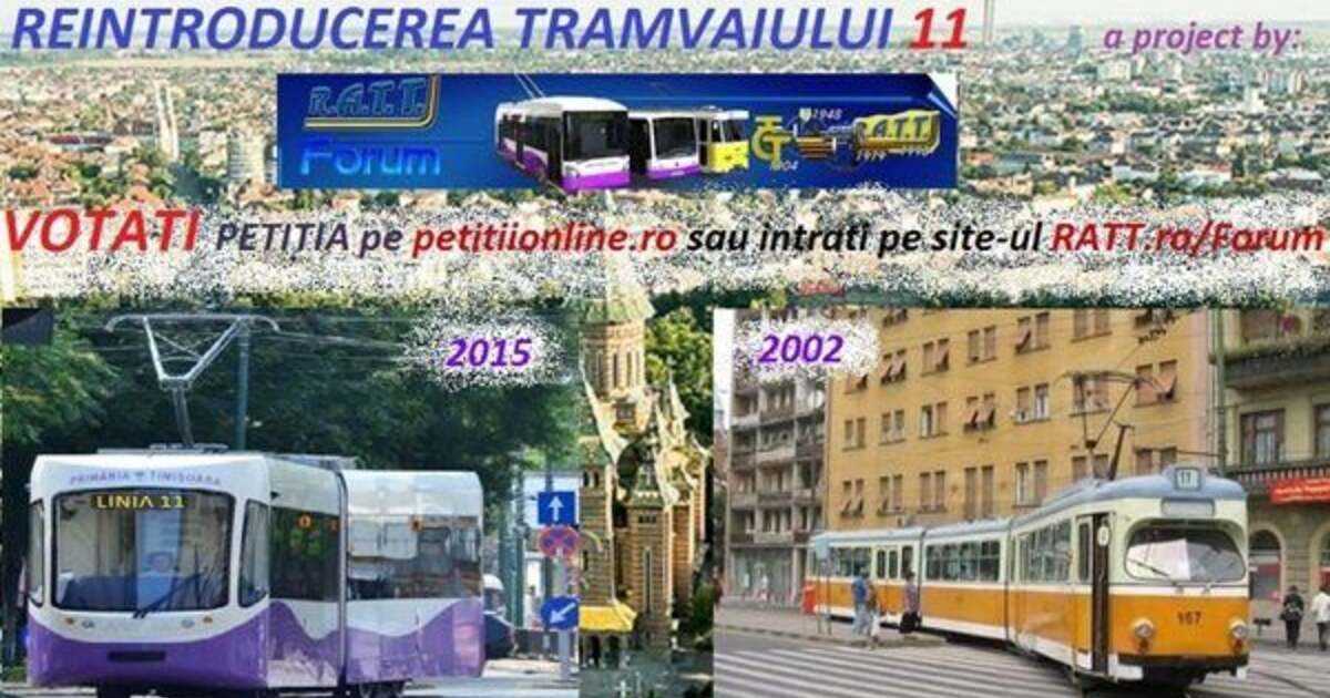 Petitie pentru reinfiintarea liniei 11 de tramvai in Timisoara - Tion