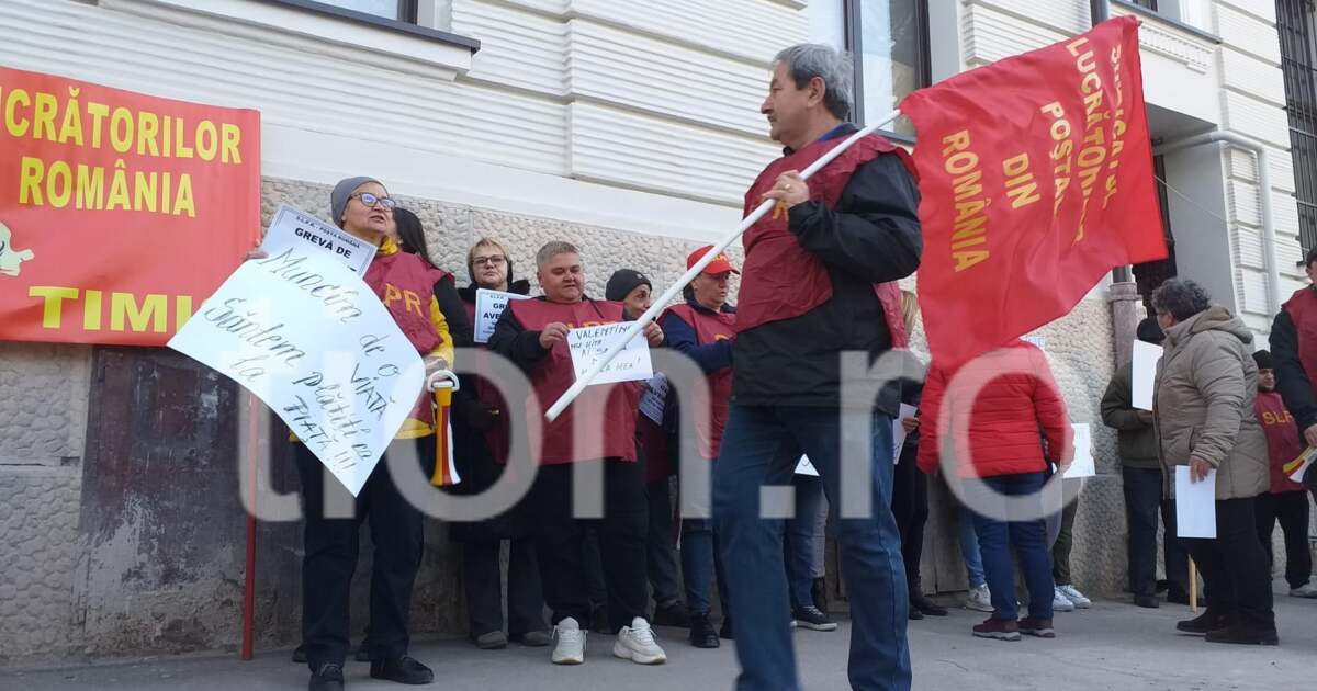 UPDATE. Protest al angajaților Poștei Române din Timișoara. Cer mai ...