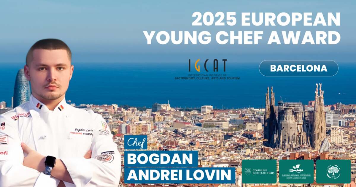 Bogdan-Andrei Lovin duce Banatul pe scena culinară europeană la Young ...